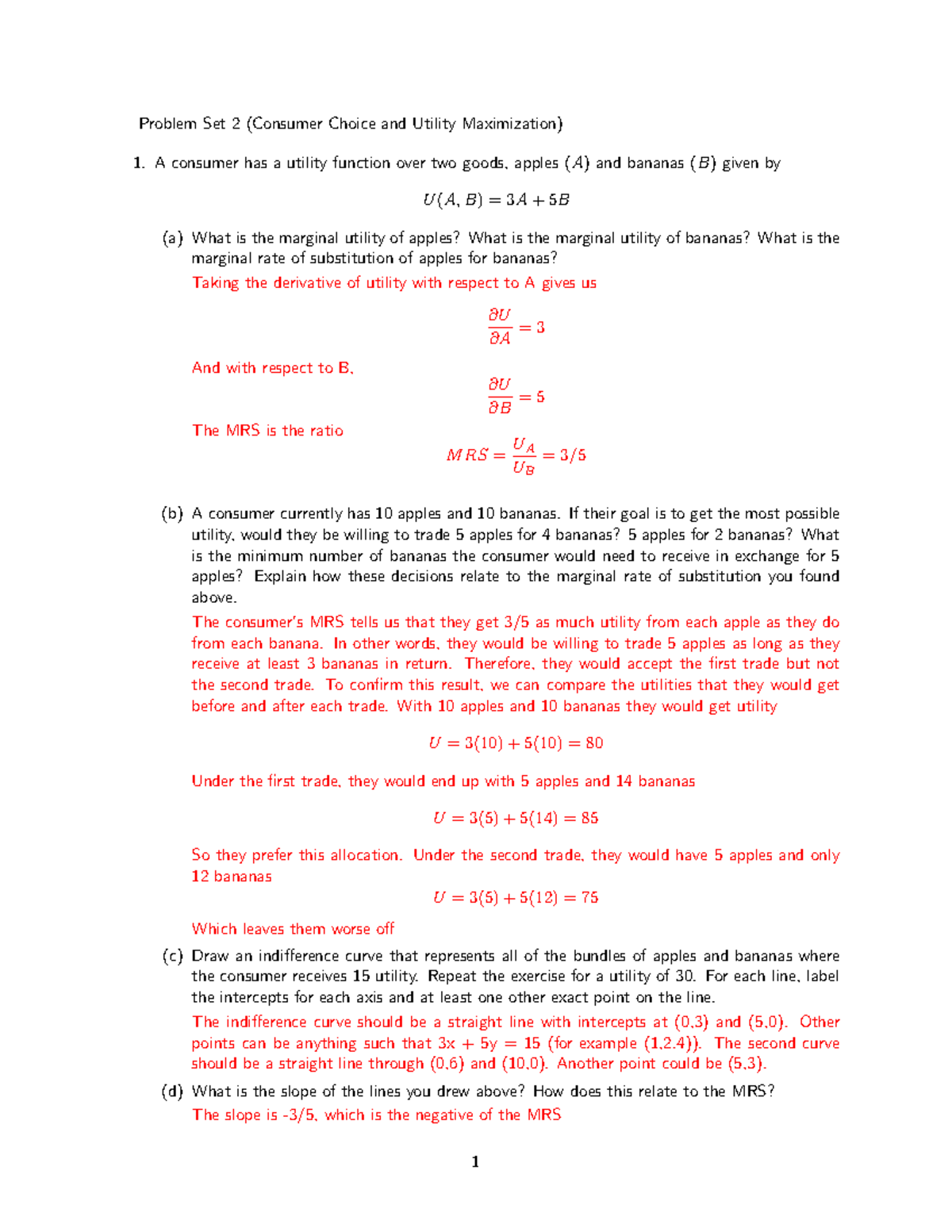Problem Set 2 Solutions - Problem Set 2 (Consumer Choice and Utility Maximization) A consumer ...