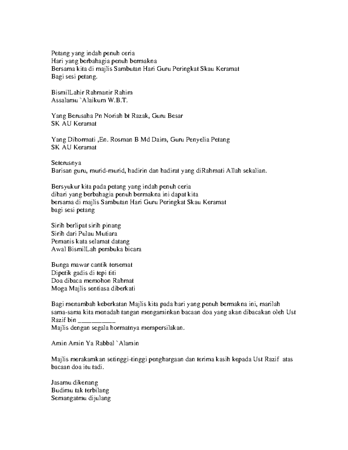 Teks Mc Hari Guru - practical - Petang yang indah penuh ceria Hari yang ...