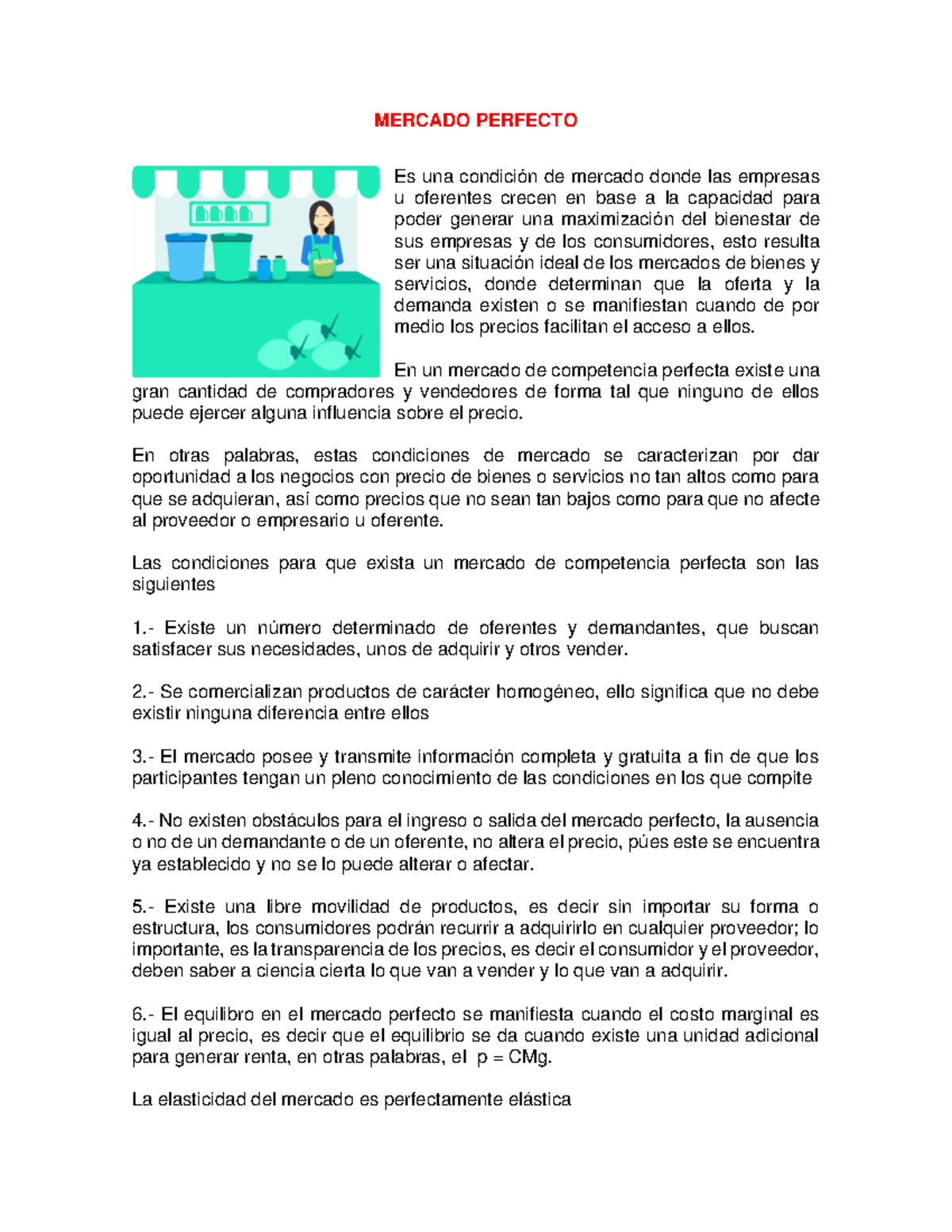 Competencia Perfecta - MERCADO PERFECTO Es una condición de mercado ...