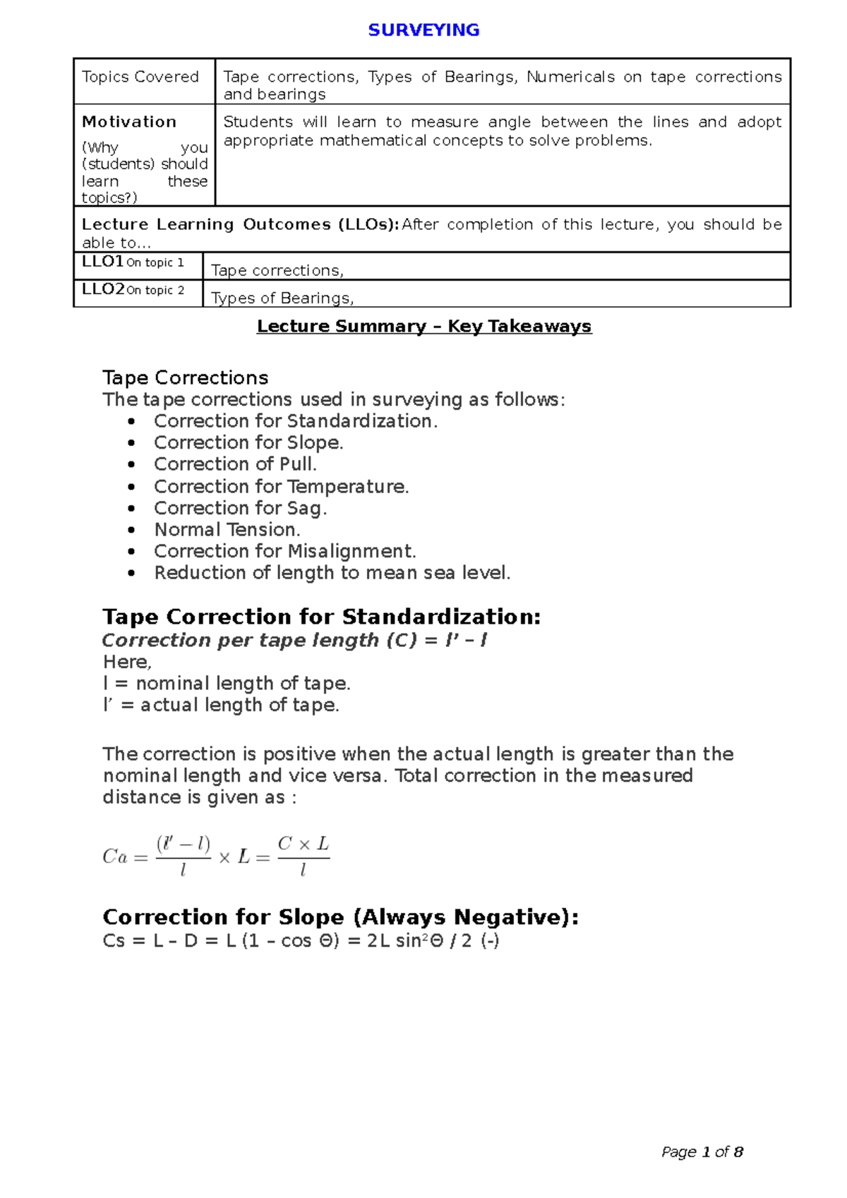 Surveying-Linear measurements - Topics Covered Tape corrections, Types of Bearings, Numericals ...