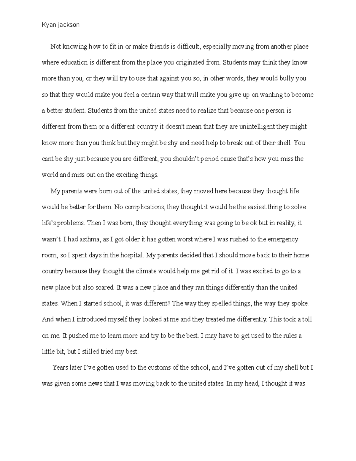 English paper - Kyan jackson Not knowing how to fit in or make friends ...