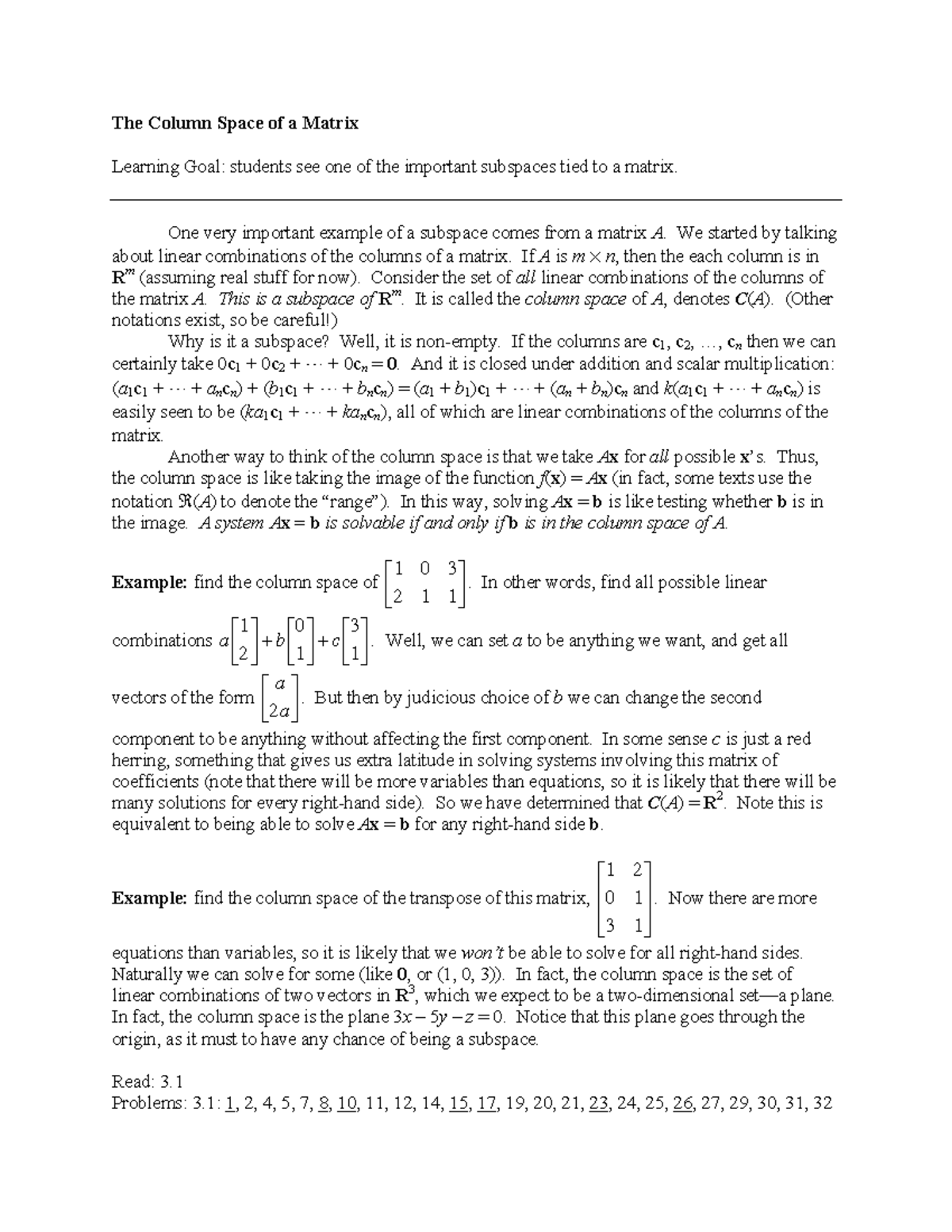 20 The Column Space - One very important example of a subspace comes ...