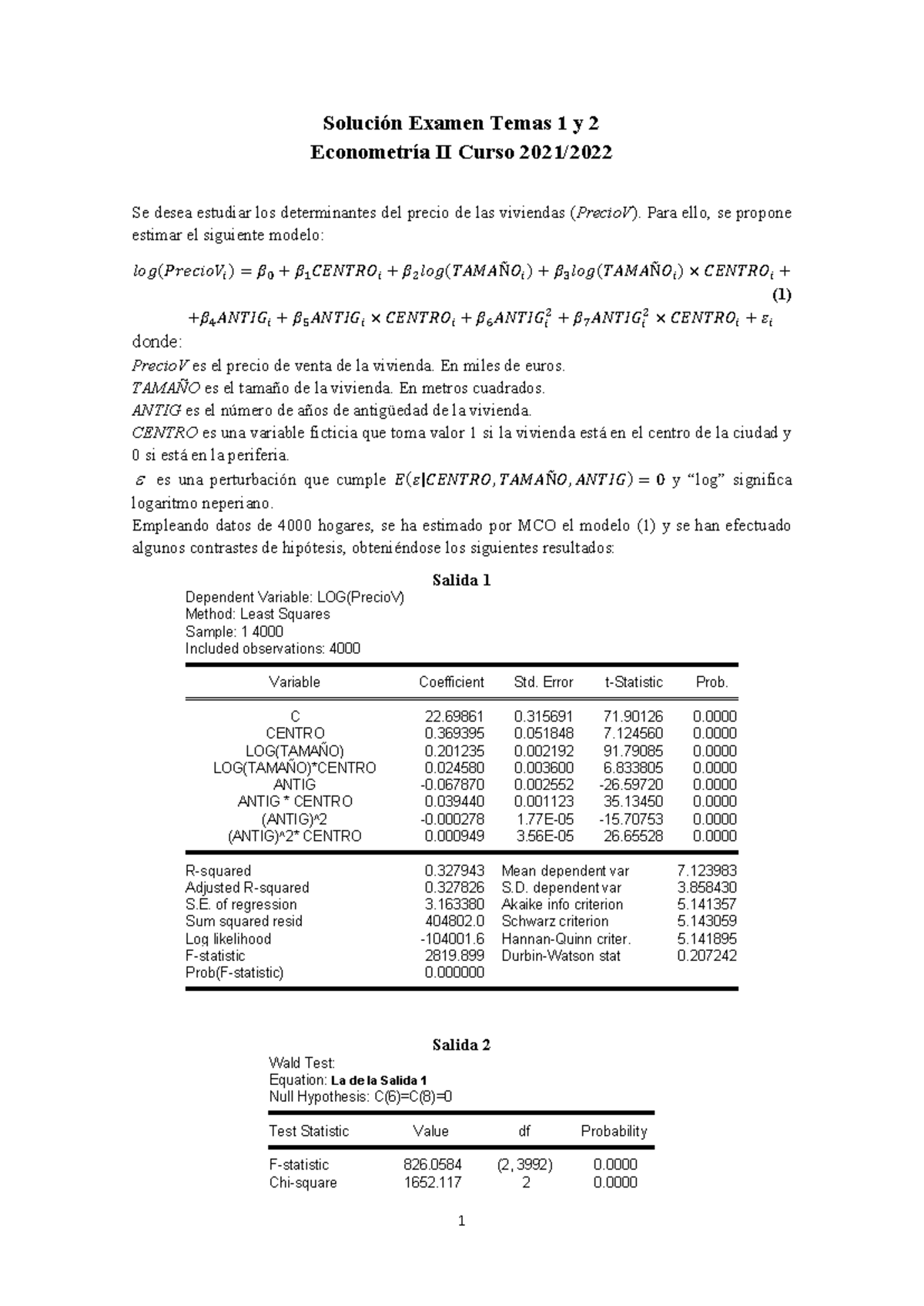 Examen-resuelto Temas-1-y-2-2022 - Solución Examen Temas 1 y 2 Econometría II Curso 2021/ Se ...