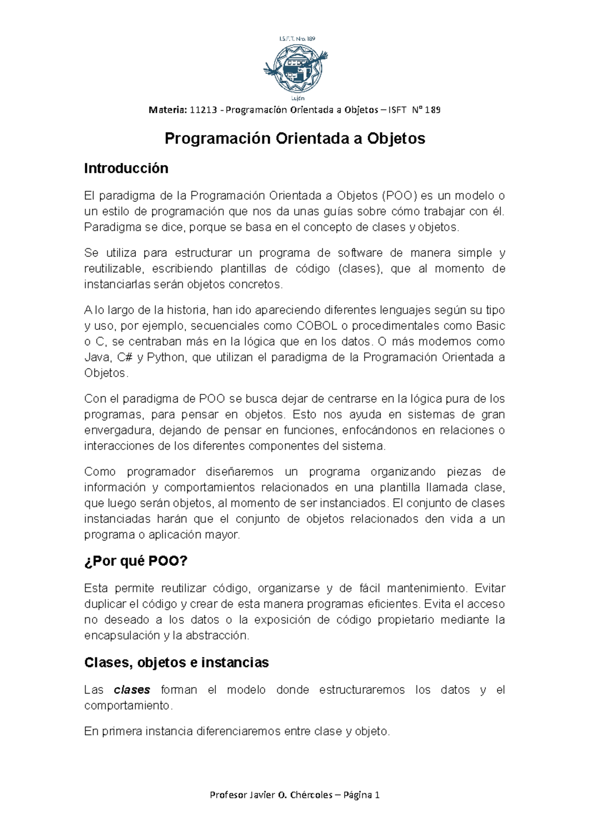 Apunte - POO - By Javier Chercoles - Programación Orientada a Objetos Introducción El paradigma ...