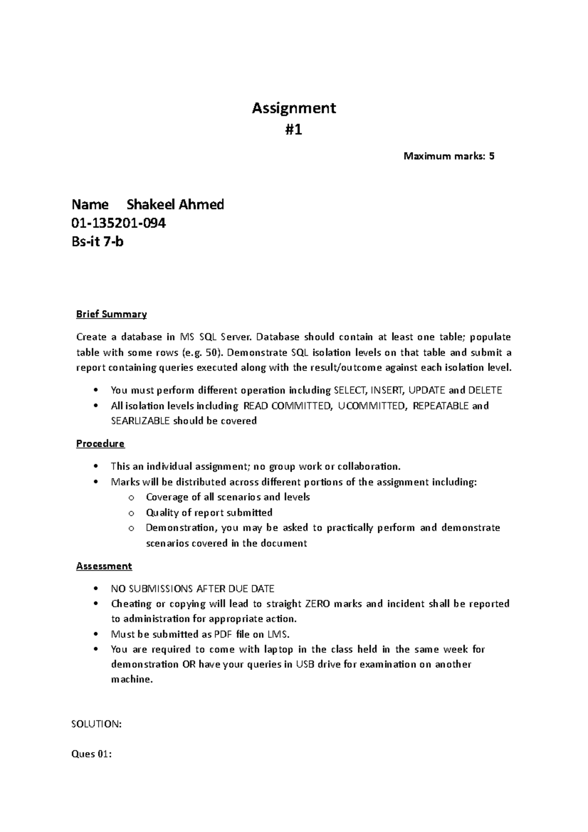 Assignment 01 Dam O Lecture Of Maam In Class Assignment Maximum Marks 5 Name Shakeel Ahmed