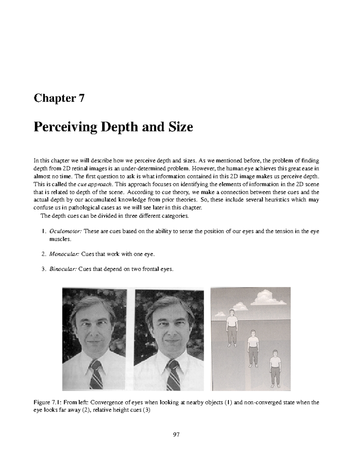 Nabespreking probleem 5 - Chapter 7 Perceiving Depth and Size In this ...