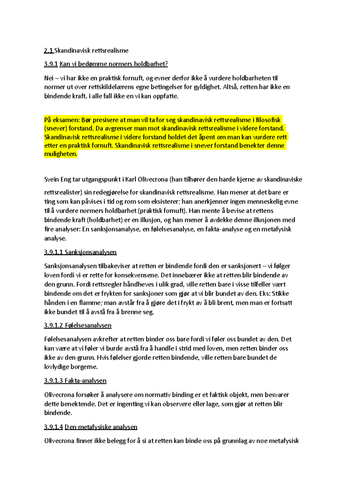 Exfac - Oppsumering DEL 18 - 2 Skandinavisk rettsrealisme 3.9 Kan vi ...