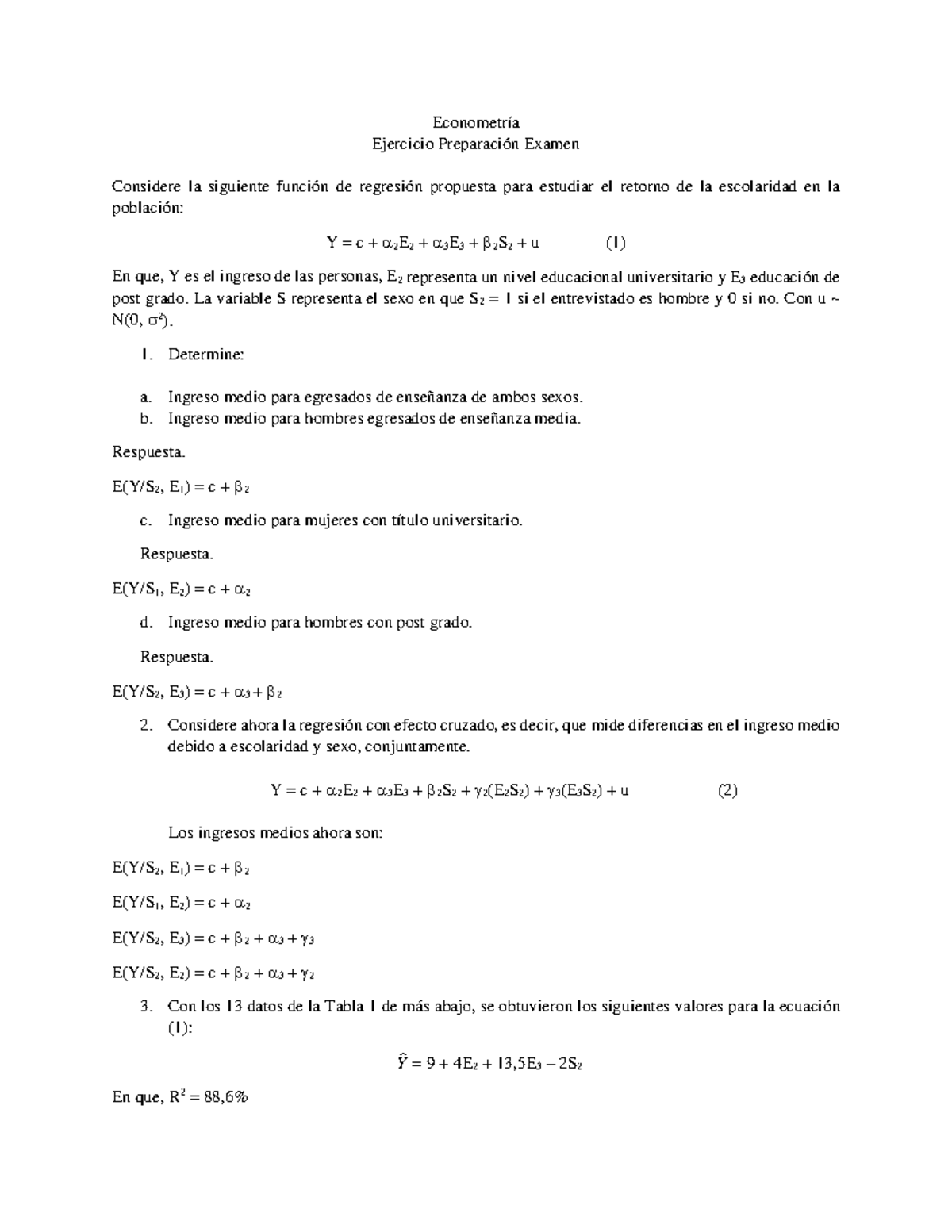 Examen de muestra/práctica 2017, preguntas y respuestas - Econometría Ejercicio Preparación ...