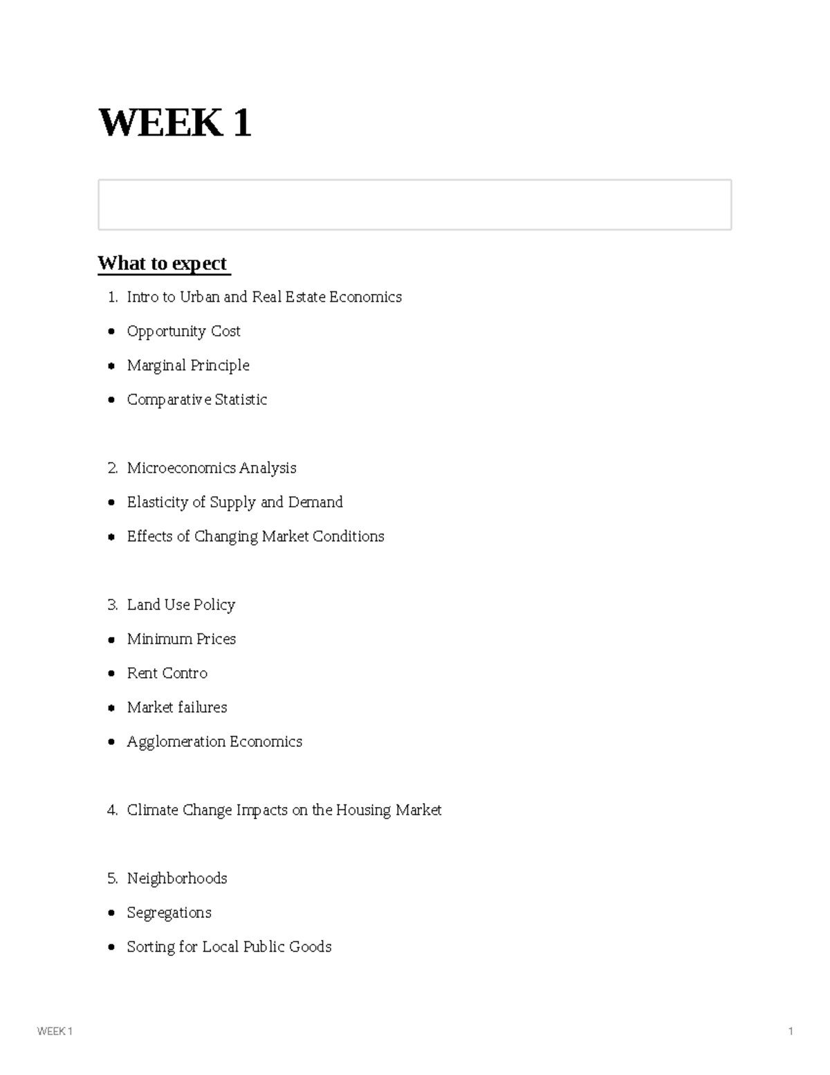 WEEK 1 Lecture Notes - WEEK 1 What to expect Intro to Urban and Real ...