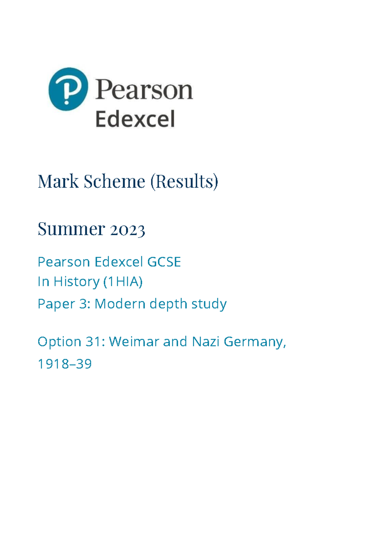 1HI0 31 2023 Germany 2023 edexel paper - Mark Scheme (Results) Summer ...