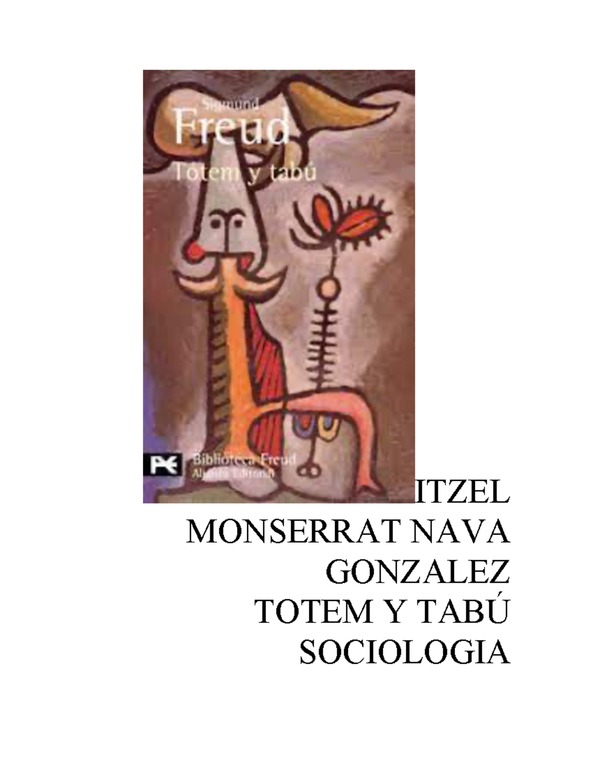 Totem Sociologia - resumen del libro de tomem y tabu - ITZEL MONSERRAT ...
