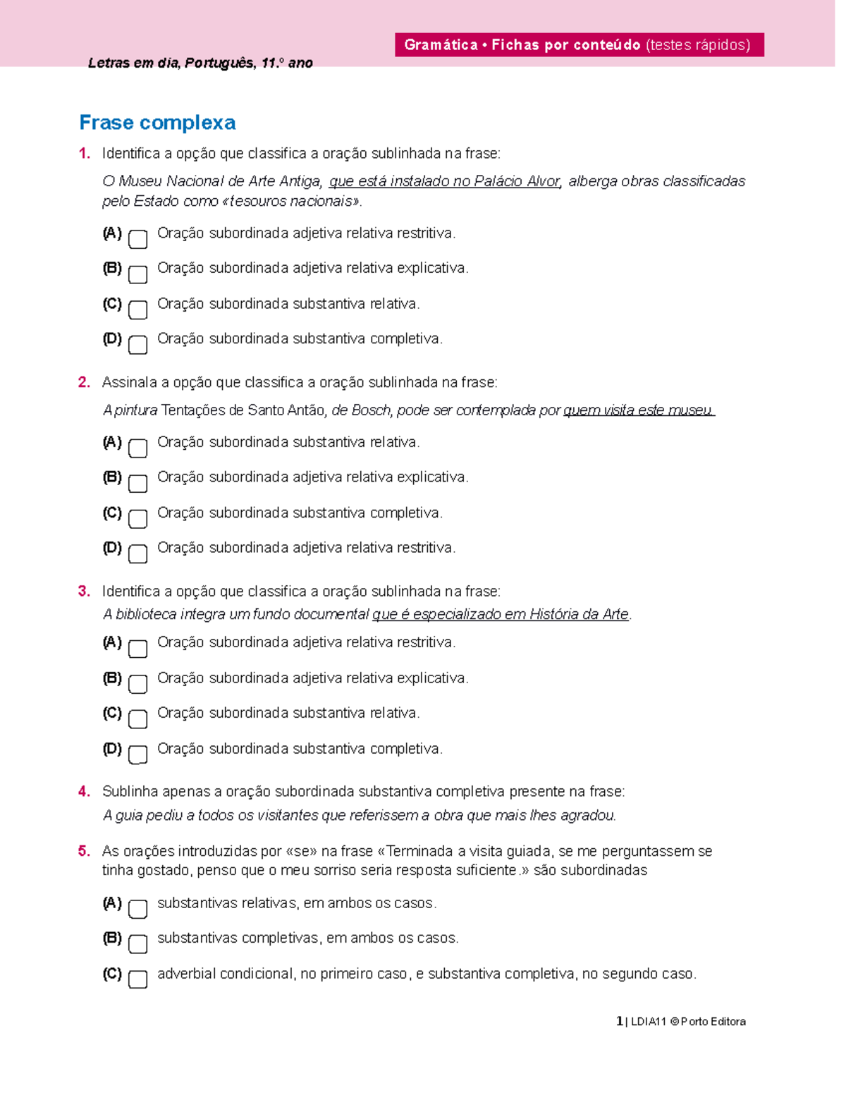 Ldia11 gramatica frase complexa 2 - Frase complexa 1. Identifica a ...