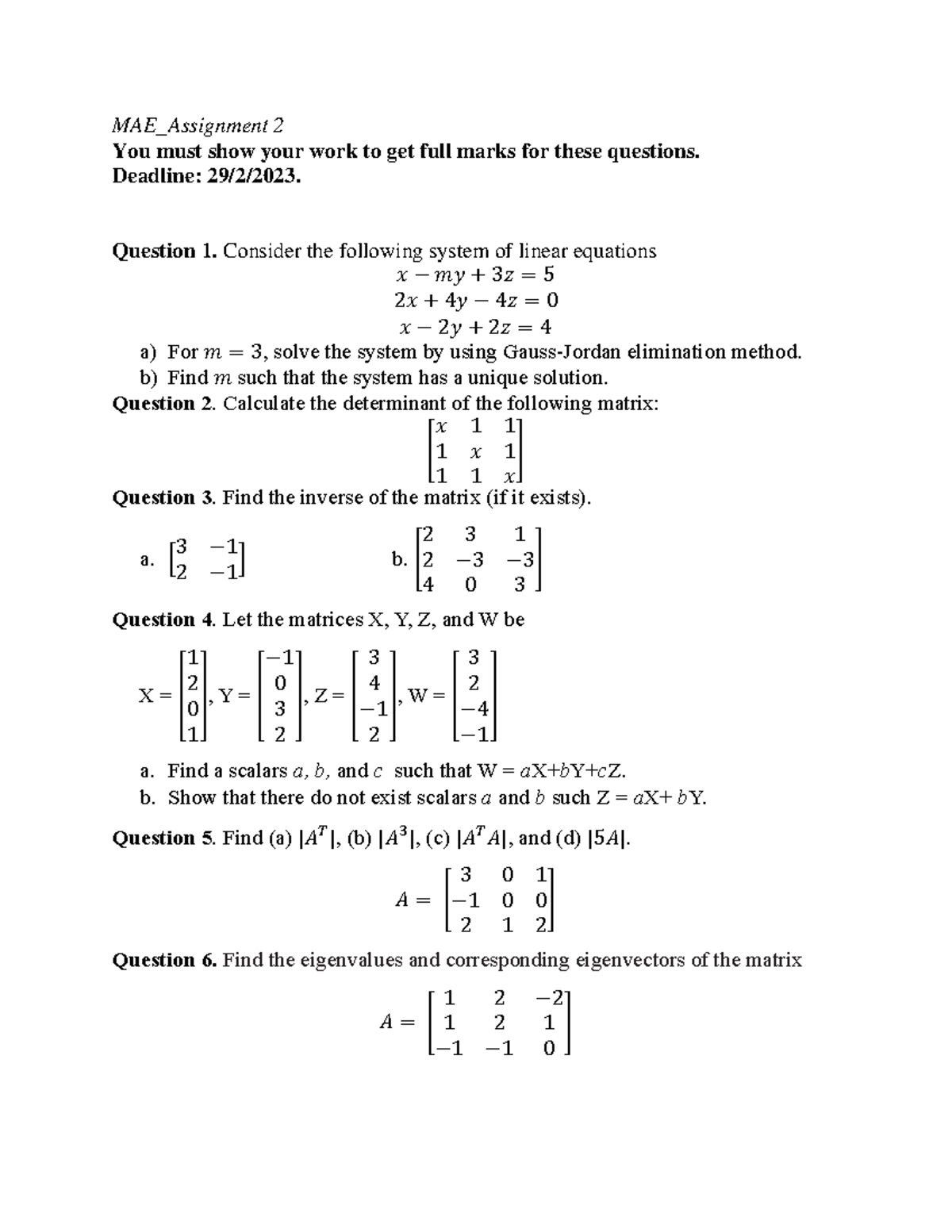 MAE Assignment 2 - MAE_Assignment 2 You must show your work to get full marks for these ...