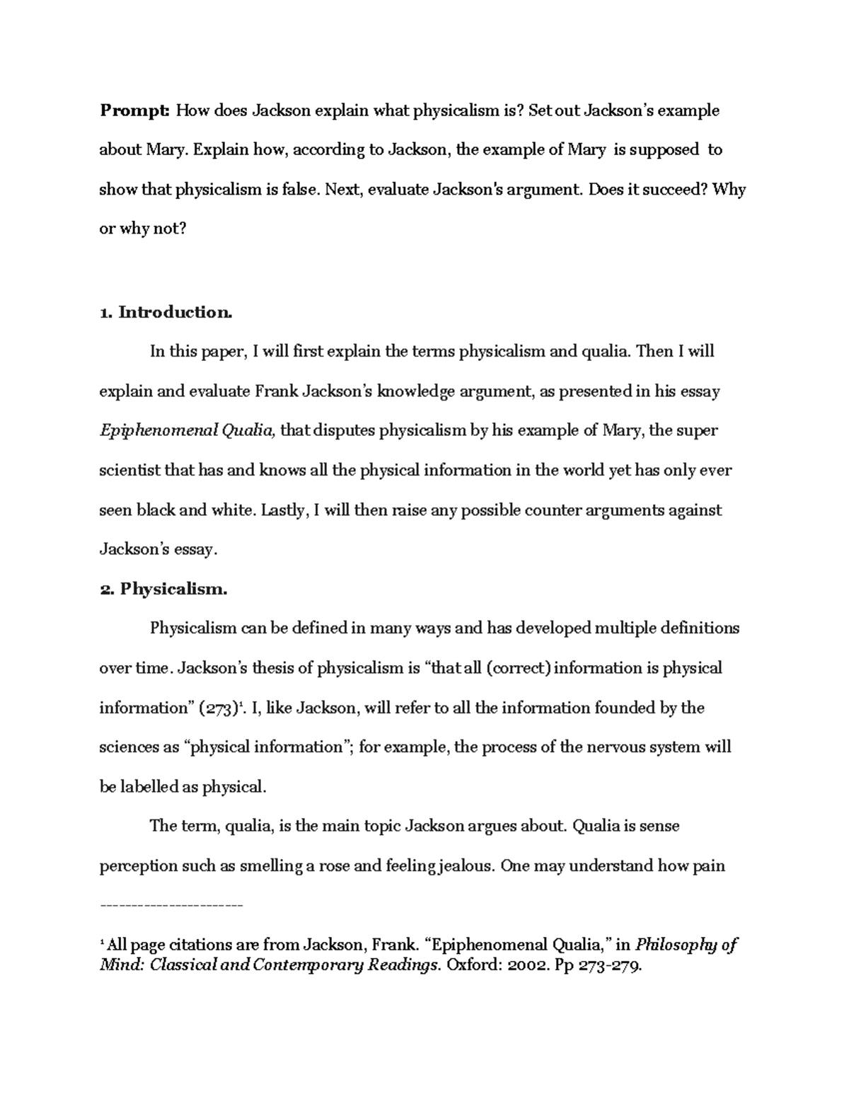 Philosophy paper 1 - Prompt: How does Jackson explain what physicalism ...