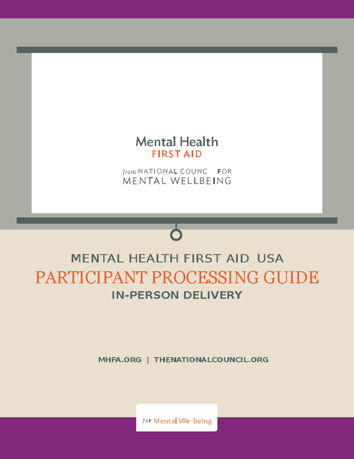 MHFA Participant Processing Guide, In Person - MENTAL HEALTH FIRST AID ...