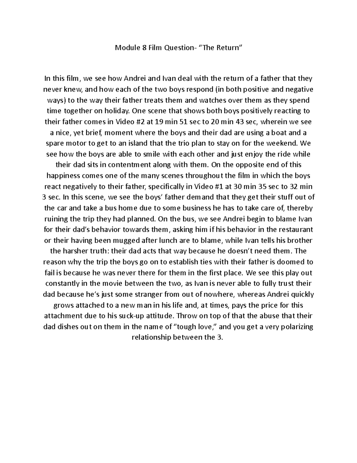 Module 8 Film Question - Important assignment for the course. - Module ...