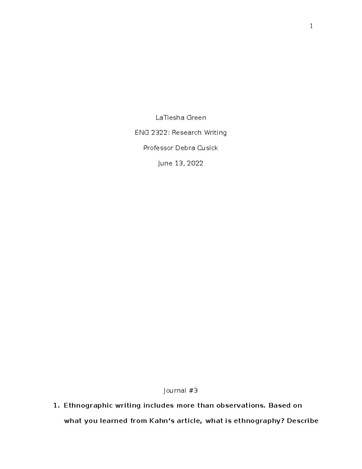 Journal #3 - LaTiesha Green ENG 2322: Research Writing Professor Debra ...