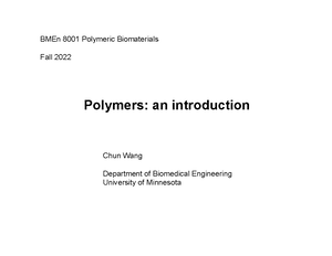 BMEn 8001 polymeric biomaterials syllabus 9-13-2022 - BMEn 8001 ...