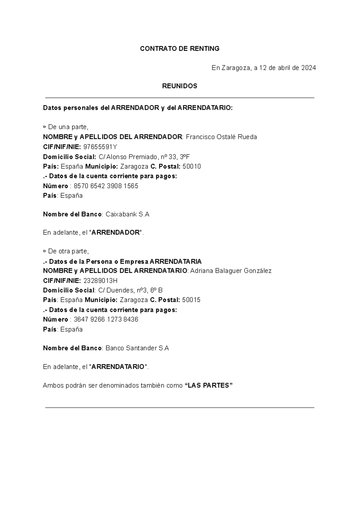 Contrato renting - CONTRATO DE RENTING En Zaragoza, a 12 de abril de 20 ...
