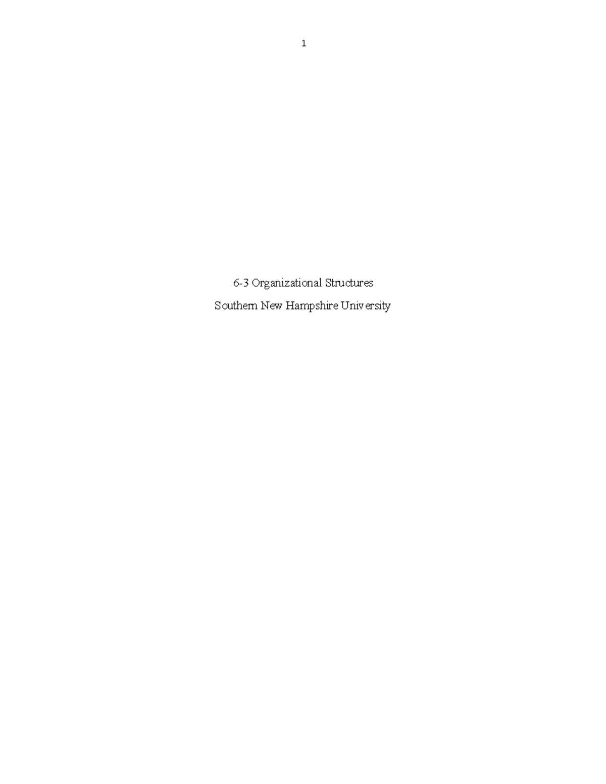 6-3 Organizational Structures - 1 6-3 Organizational Structures ...