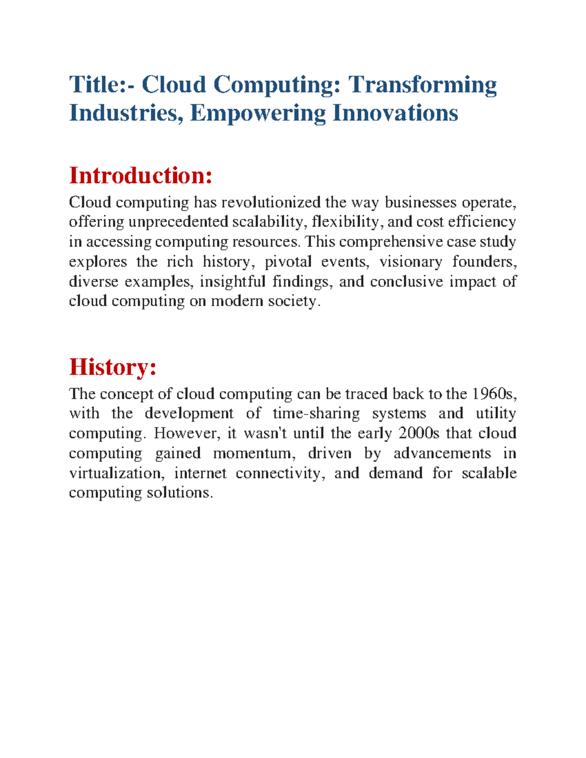 Fundamental case study - Title:- Cloud Computing: Transforming ...