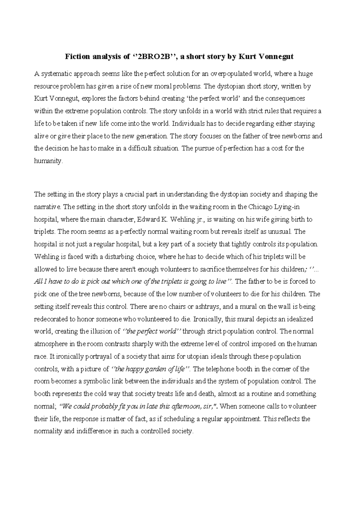 Fiction analysis of 2BRO2B af Kurt Vonnegut - Fiction analysis of ...