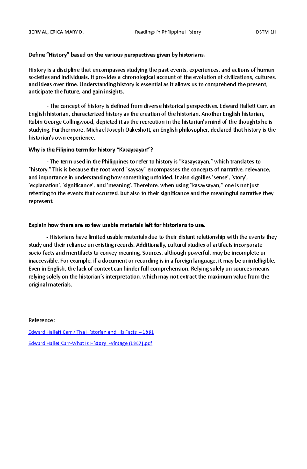 Quiz-1 - RPH - BERMAL, ERICA MARY D. Readings in Philippine History ...