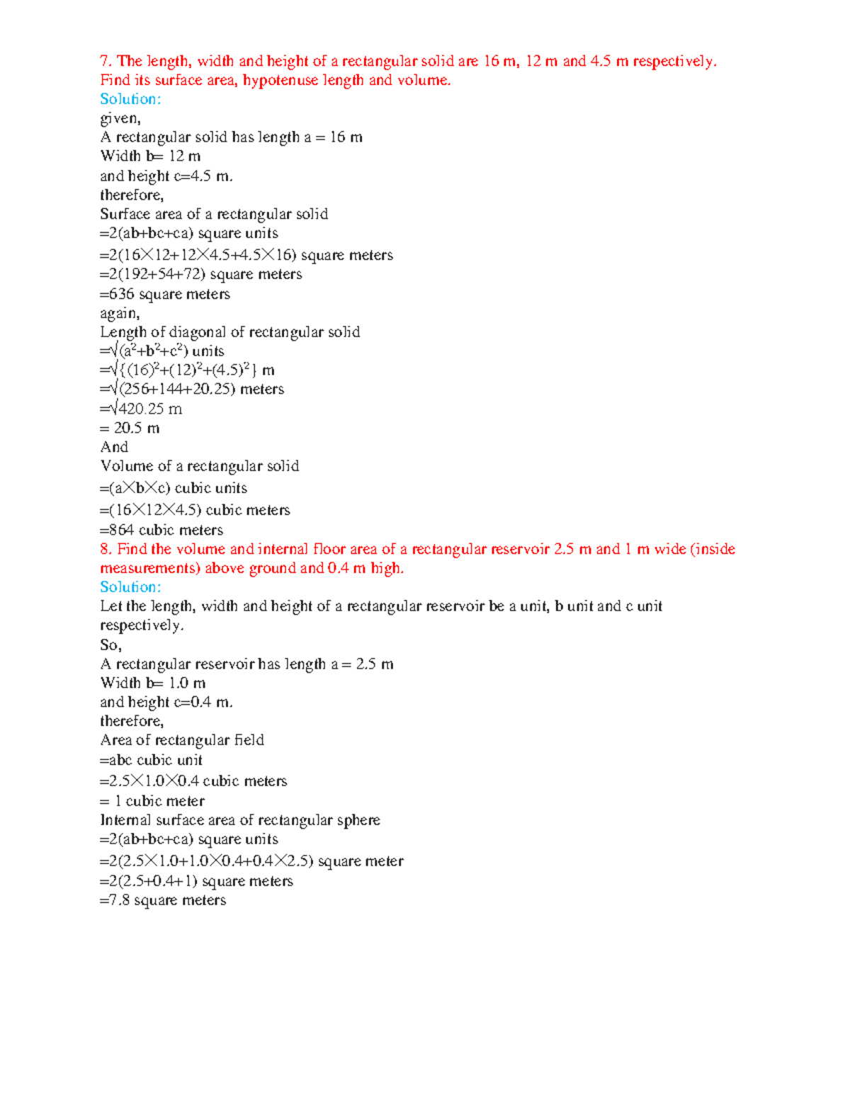 Chapter - 13 EV - The length, width and height of a rectangular solid are 16 m, 12 m and 4 m ...