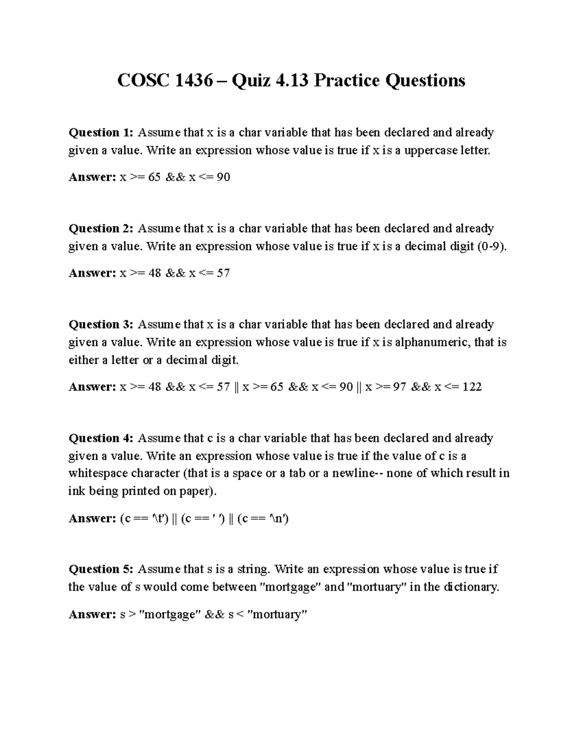 COSC 1436 Quiz 4.13 Practice Questions - COSC 1436 – Quiz 4 Practice ... COSC 1436 Quiz 4.13 Practice Questions - COSC 1436 – Quiz 4 Practice ...
