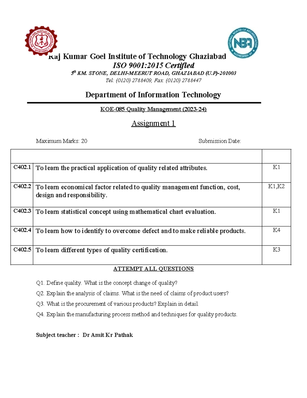 Q1 - Hahaha - Raj Kumar Goel Institute of Technology Ghaziabad ISO 9001 ...