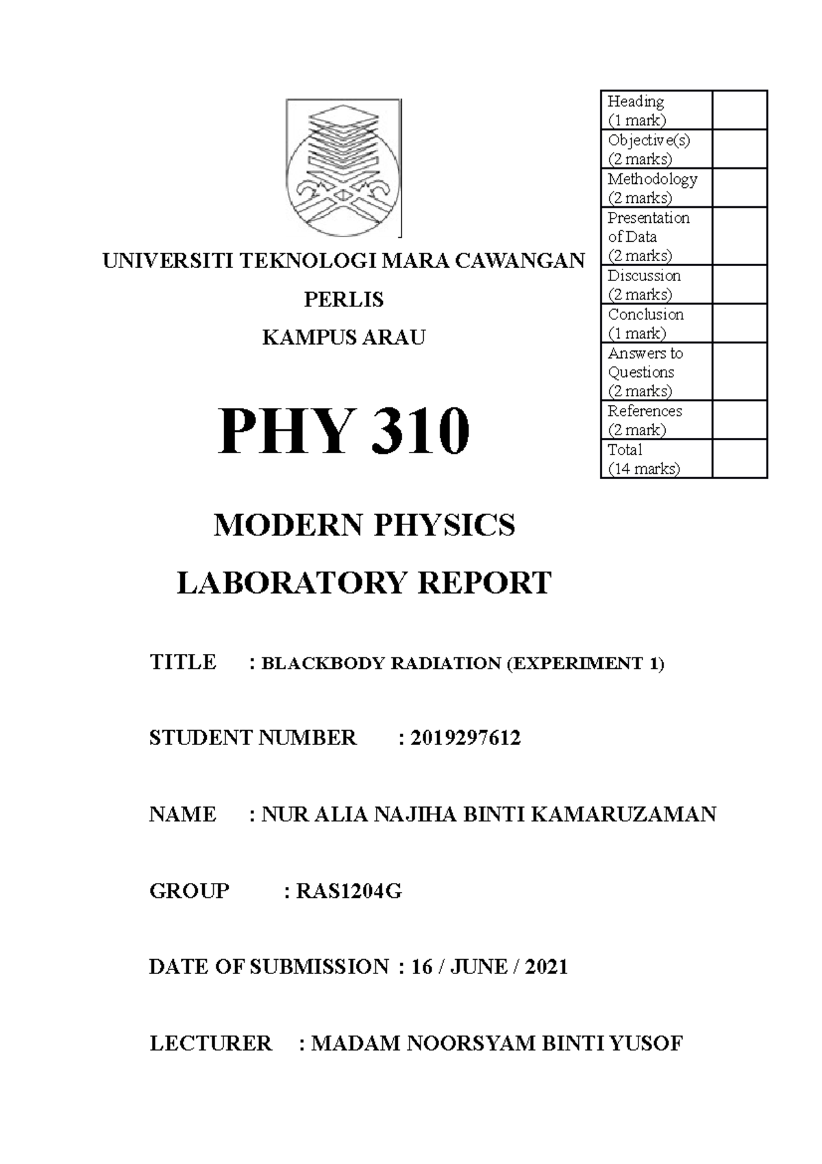LAB Report 2 PHY310 - UNIVERSITI TEKNOLOGI MARA CAWANGAN PERLIS KAMPUS ARAU PHY 310 MODERN ...