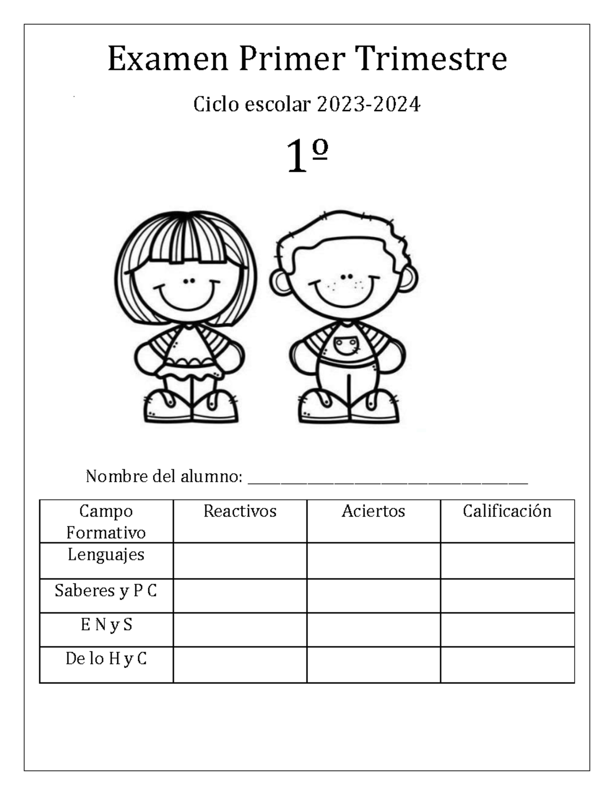 Examen Primer Trimestre primero - Examen Primer Trimestre Ciclo escolar ...