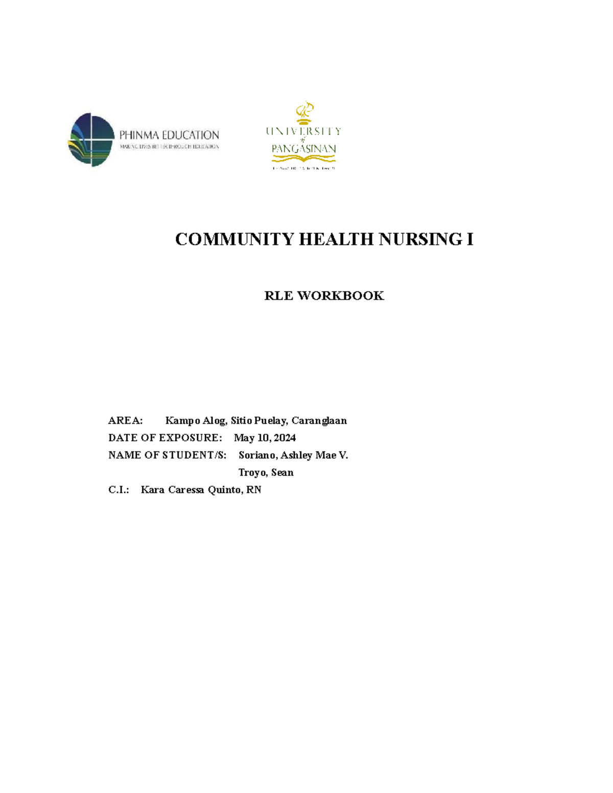 CHN-17 NON ZONE - COMMUNITY HEALTH NURSING I RLE WORKBOOK AREA: Kampo ...