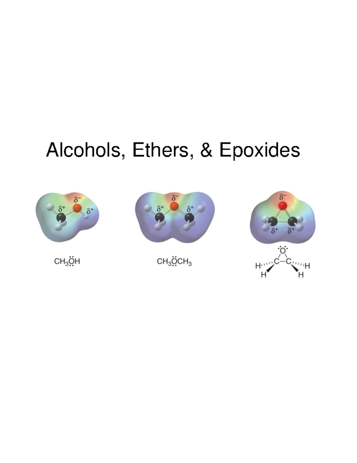 Ether-and-epoxide - lecture notes - Alcohols, Ethers, & Epoxides Ethers ...