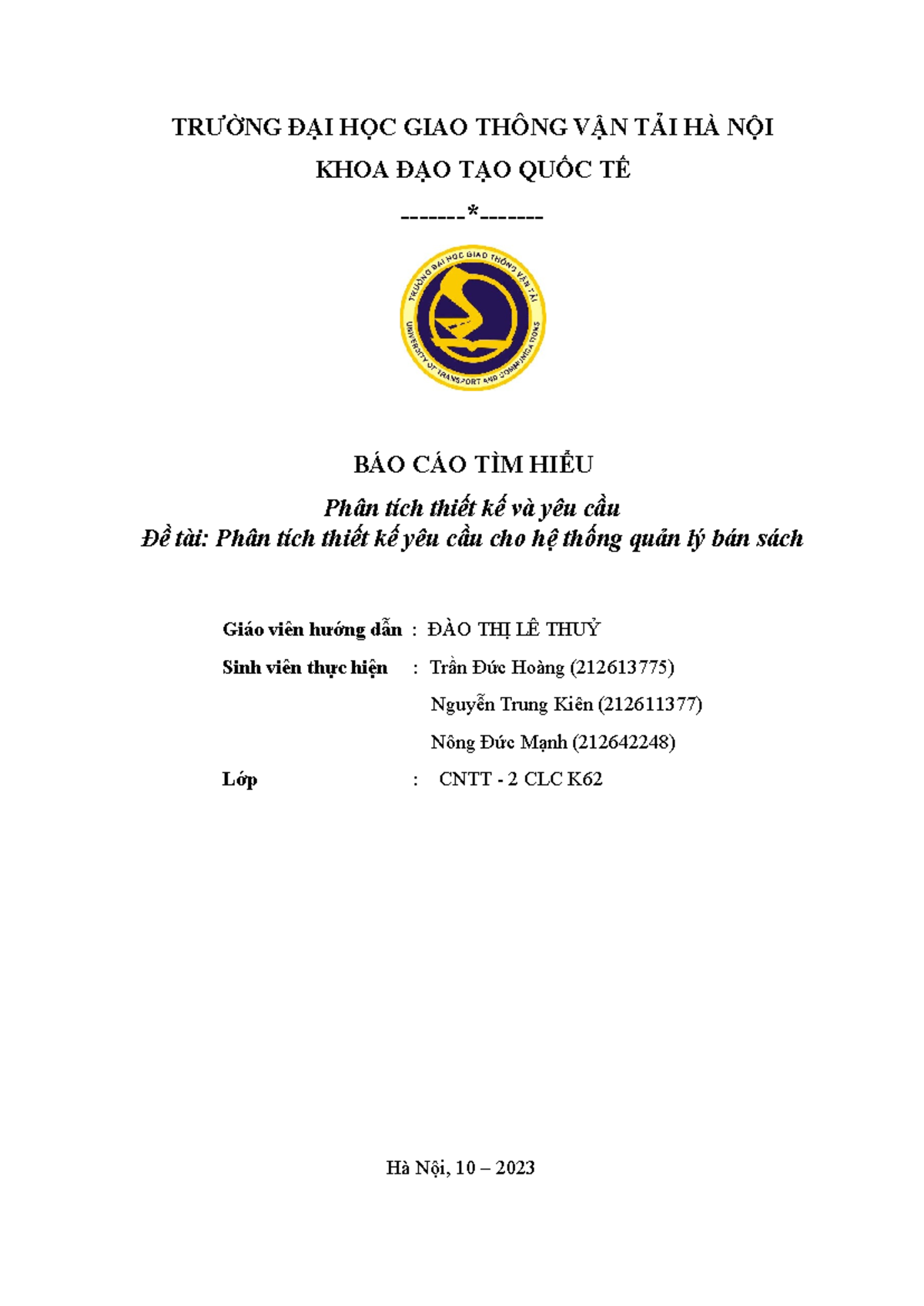 Bao cao phan tich thiet ke yeu cau - TRƯỜNG ĐẠI HỌC GIAO THÔNG VẬN TẢI HÀ NỘI KHOA ĐẠO TẠO QUỐC ...