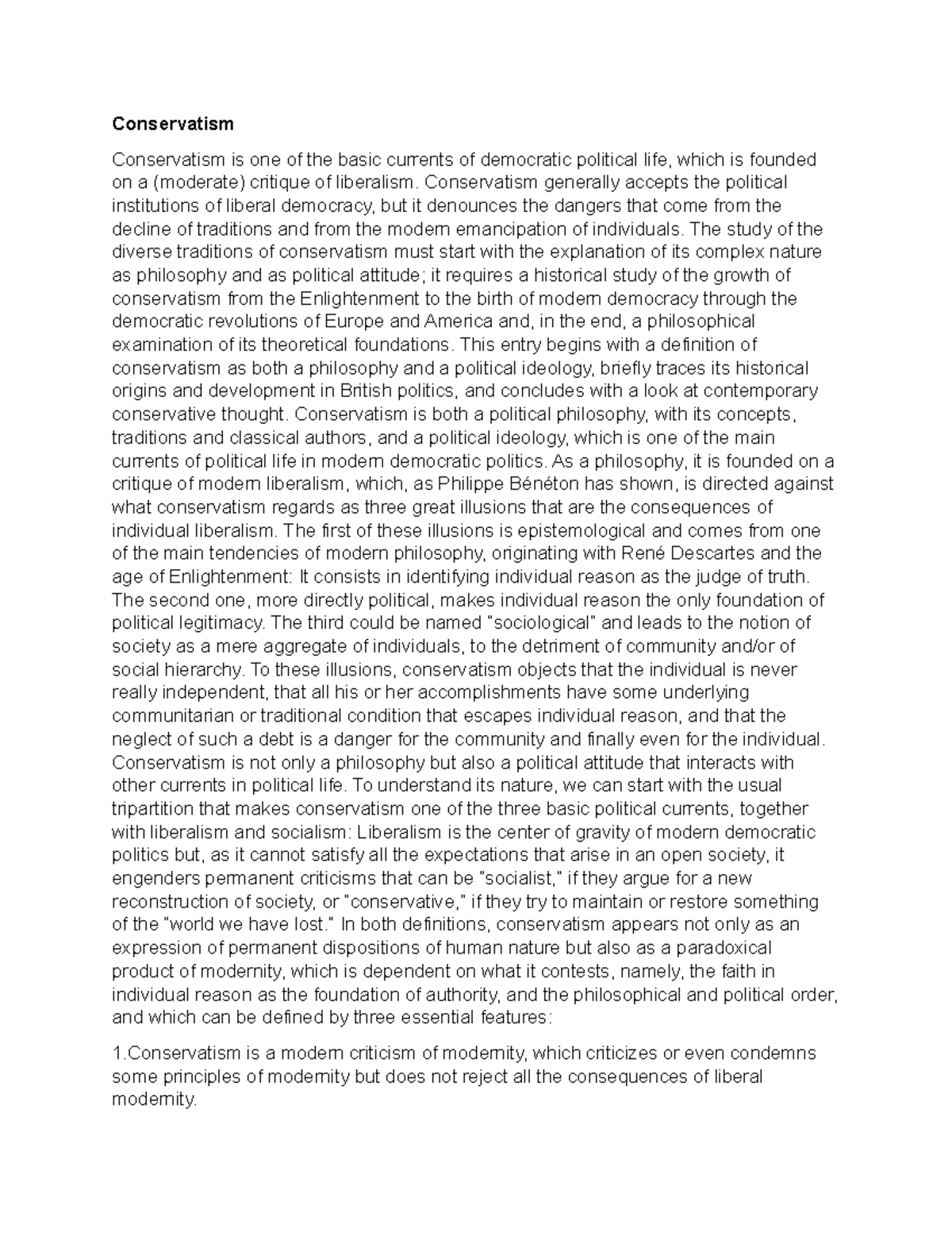 Conservatism - Conservatism Conservatism is one of the basic currents ...