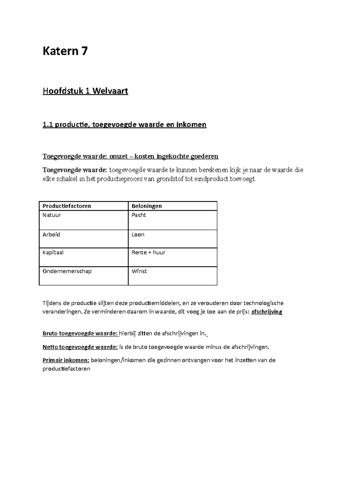 Katern 7 H1 - aantekeningen van eco - Katern 7 Hoofdstuk 1 Welvaart 1 ...