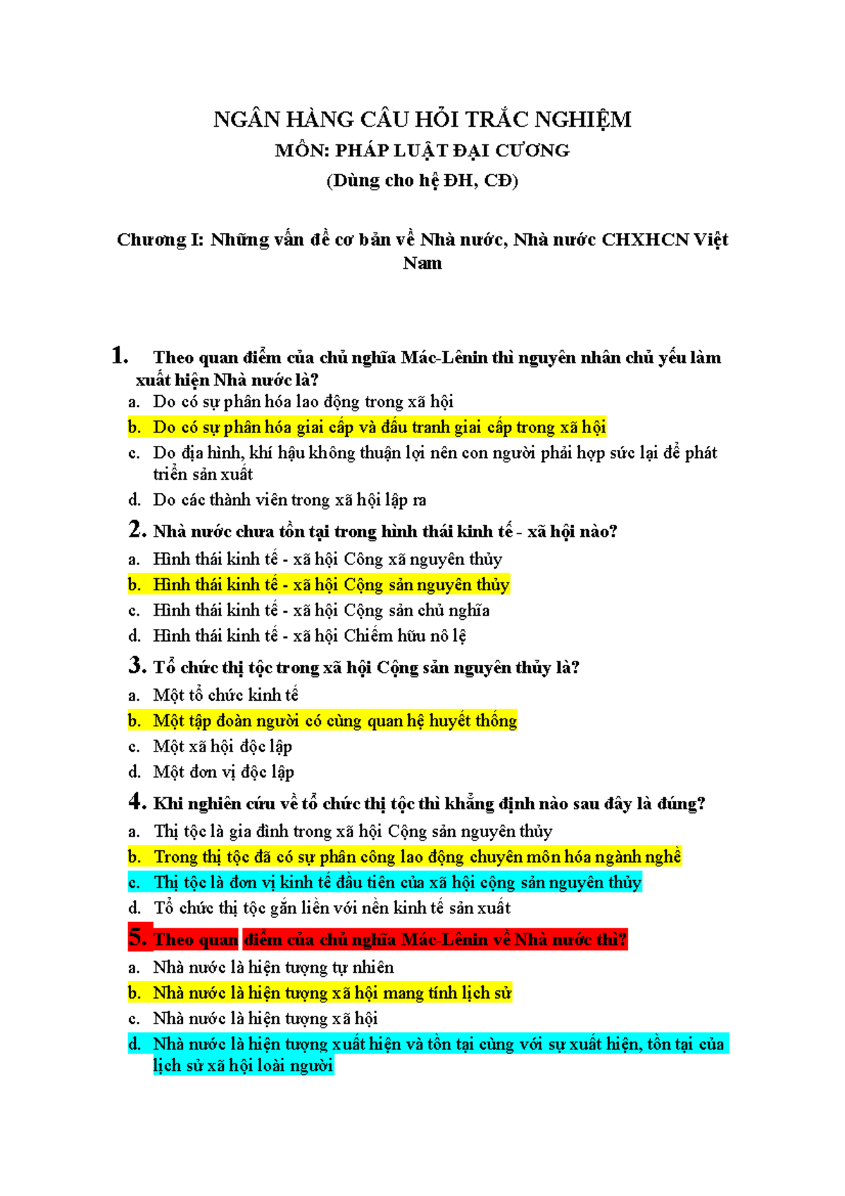PLĐC - plđc - NGÂN HÀNG CÂU HỎI TRẮC NGHIỆM MÔN: PHÁP LUẬT ĐẠI CƯƠNG (Dùng cho hệ ĐH, CĐ) Chương ...