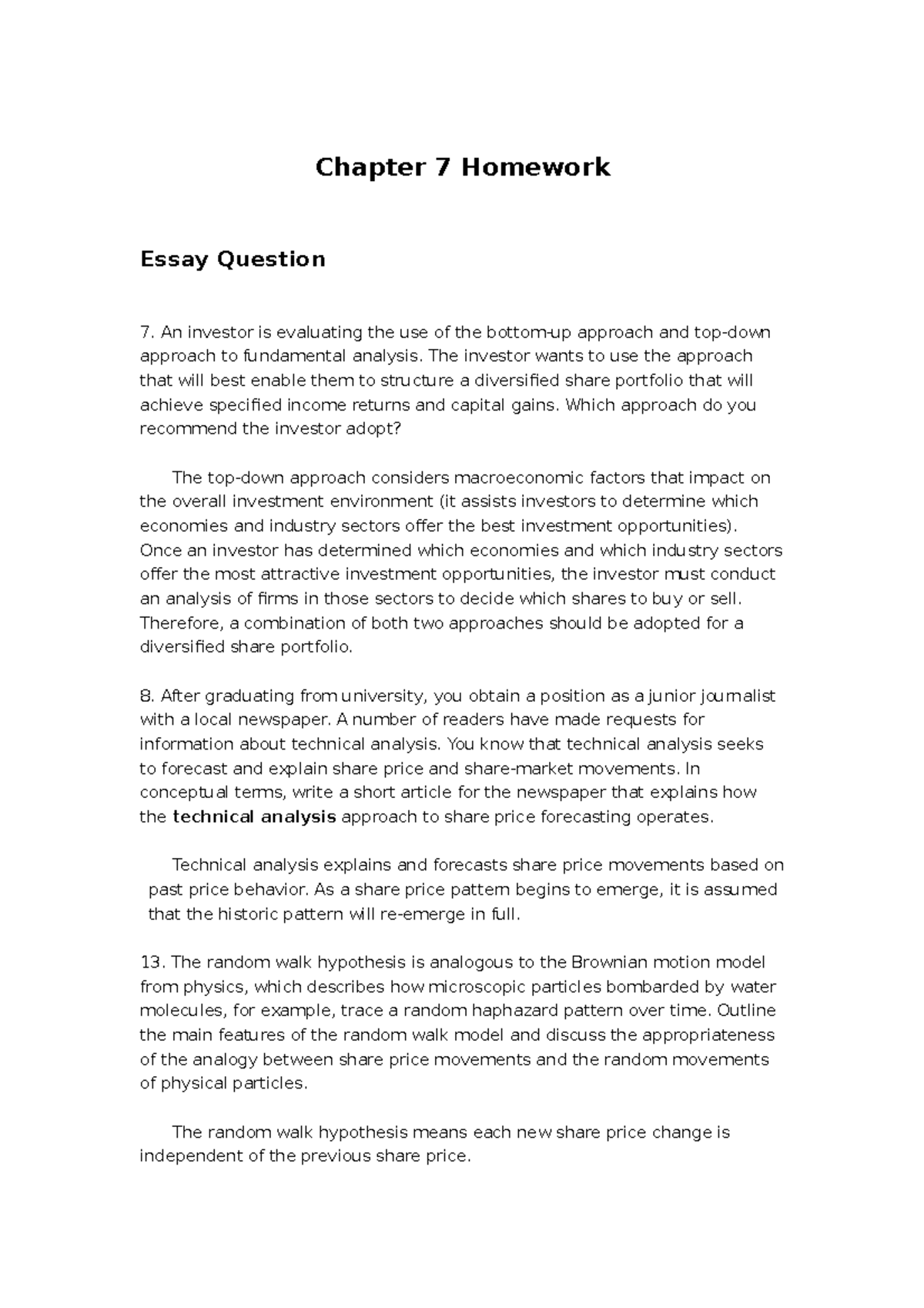 Chapter 7 Homework - Chapter 7 Homework Essay Question 7. An investor ...