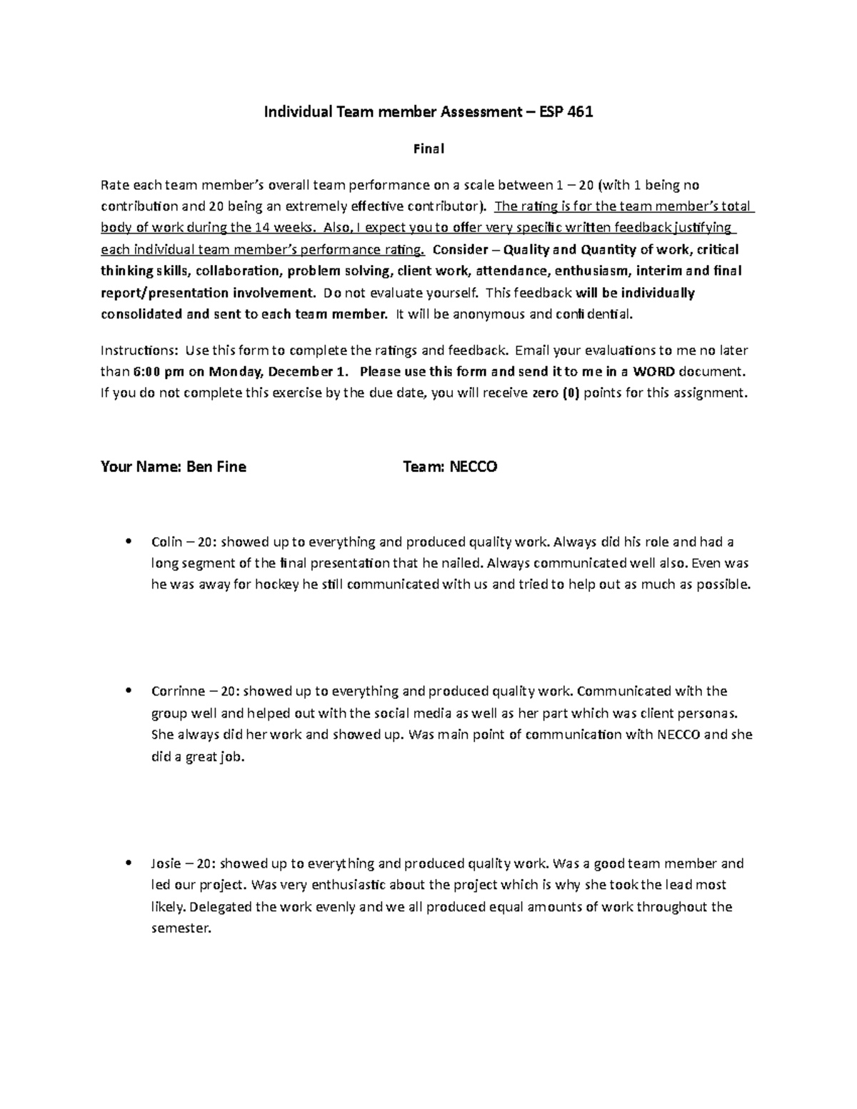 Individual Team member Assessment - The rating is for the team member’s ...