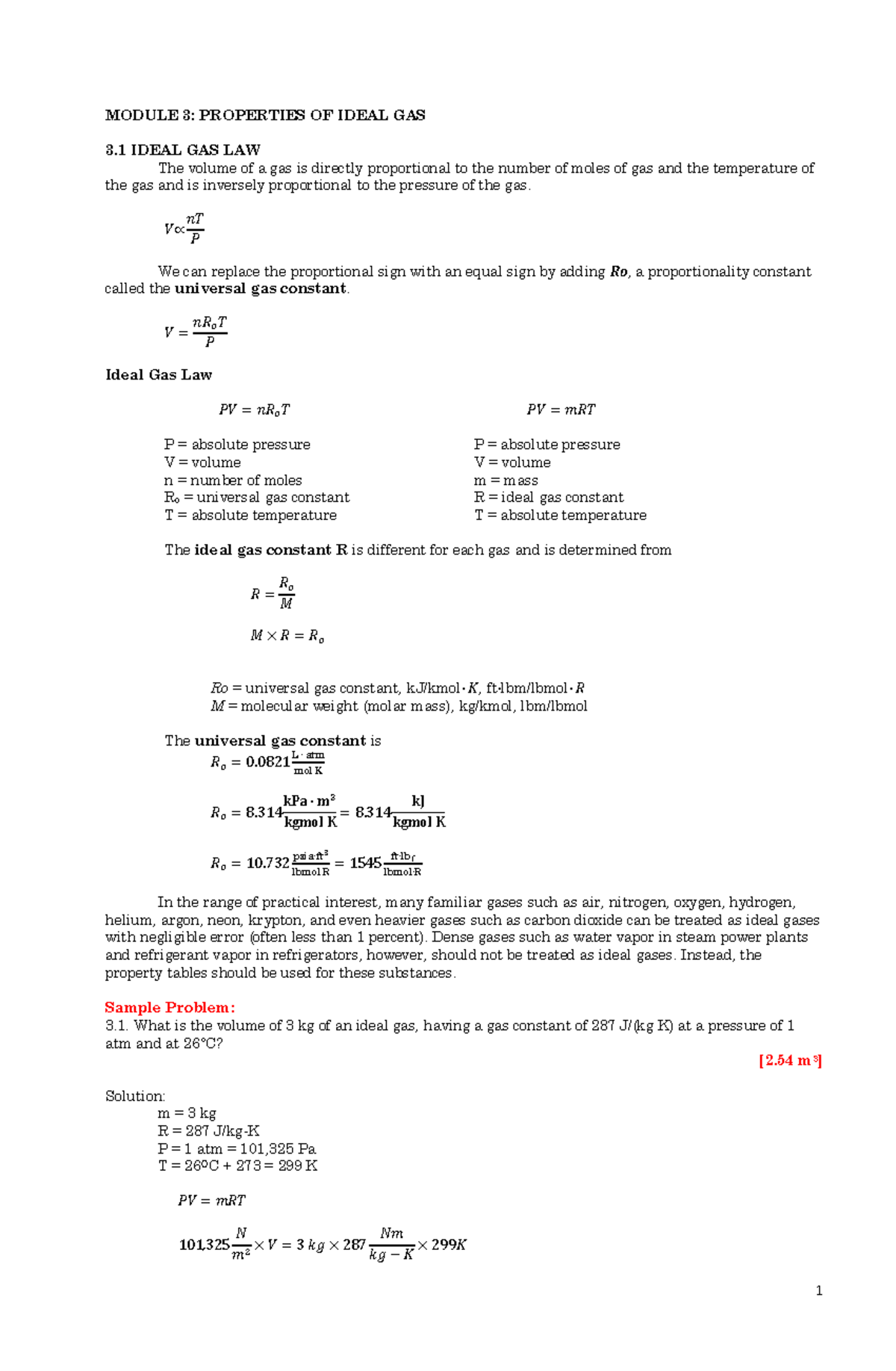 M3.-Ideal-Gas 2022 - None - MODULE 3 : PROPERTIES OF IDEAL GAS 3 .1 IDEAL GAS LAW The volume of ...