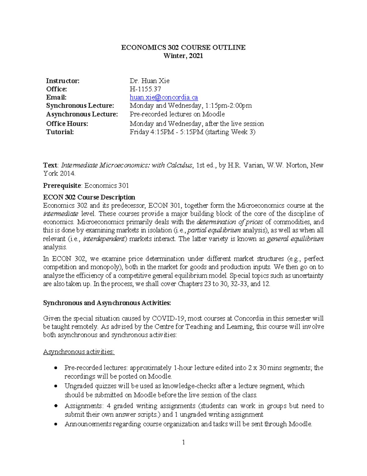 302 outline-2021W - Econ 301 course outline - ECONOMICS 302 COURSE ...