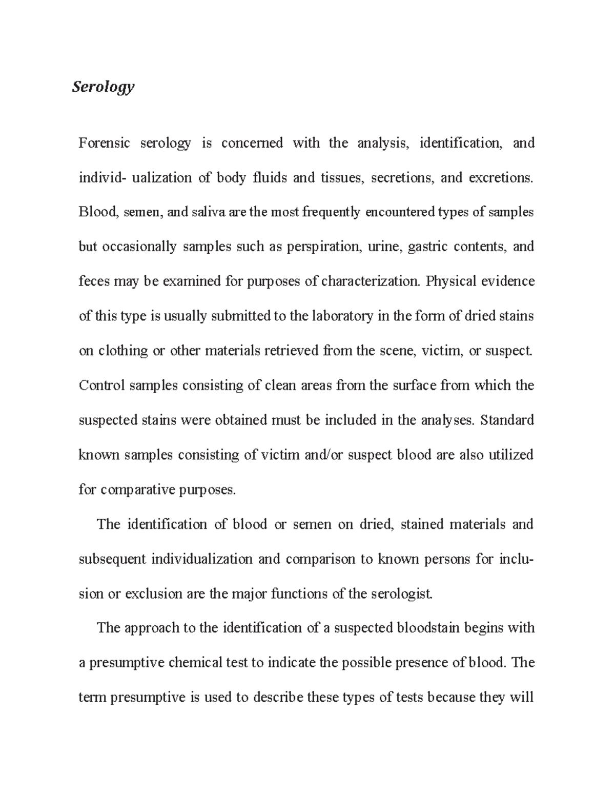 Serology and Trace Evidence - Serology Forensic serology is concerned ...