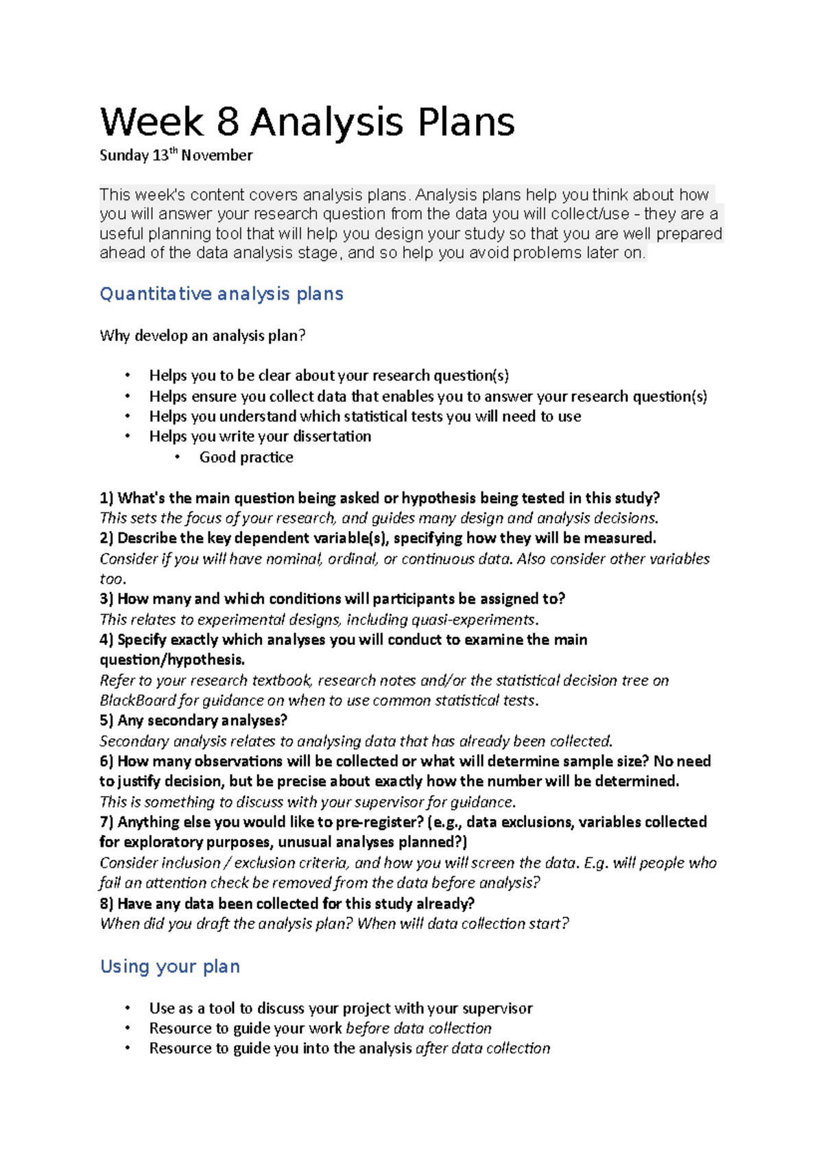 Analysis Plans Week 8 - Week 8 Analysis Plans Sunday 13th November This ...