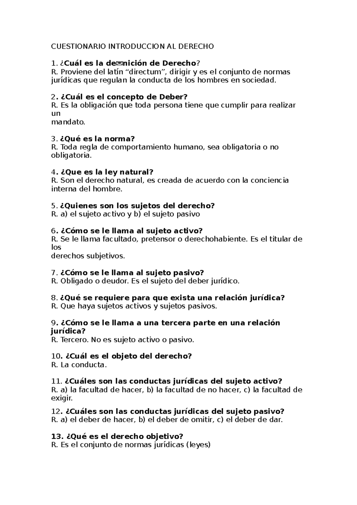 Preguntas y respuestas introduccion al derecho - CUESTIONARIO INTRODUCCION AL DERECHO ¿Cuál es ...