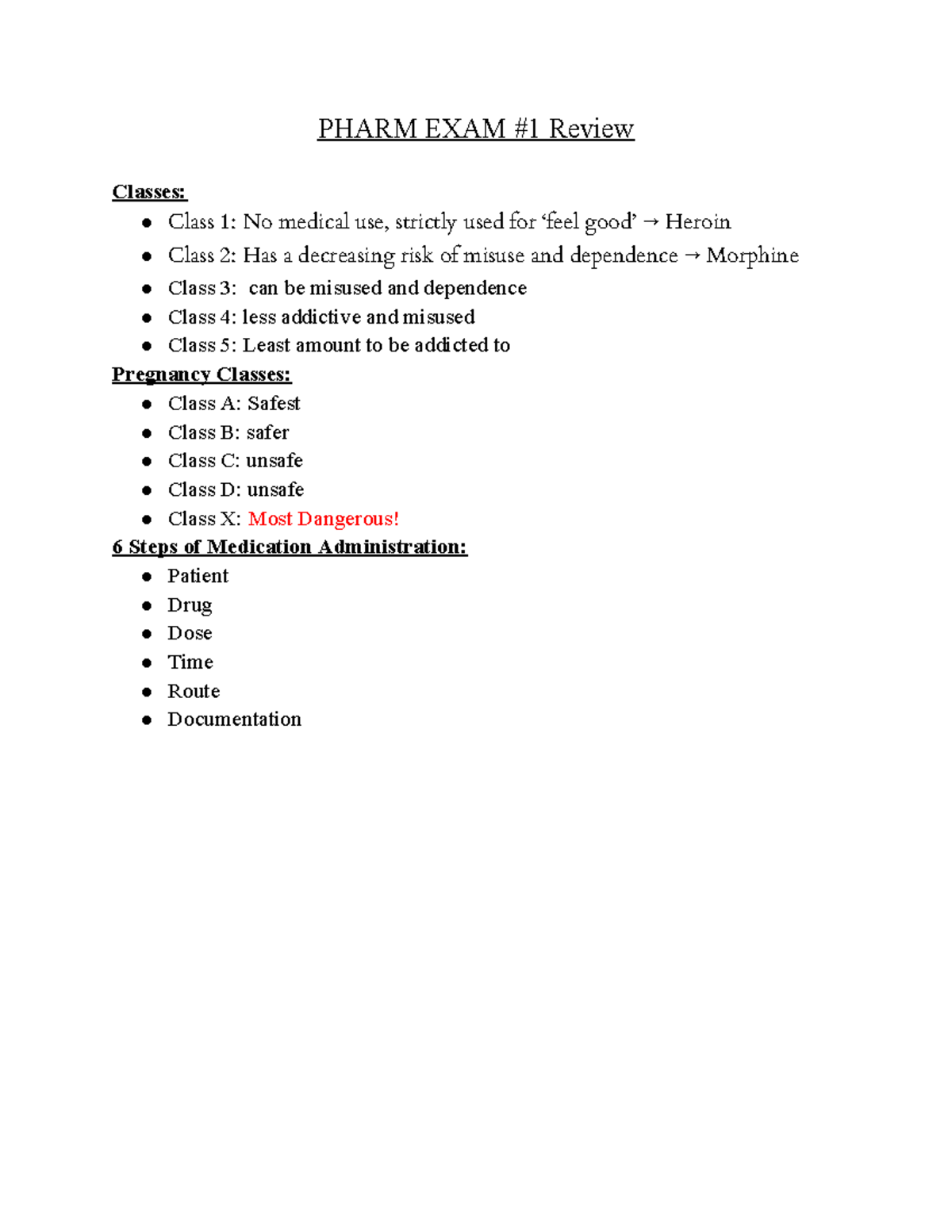 Pharm Exam #1 Review - PHARM EXAM #1 Review Classes: Class 1: No ...