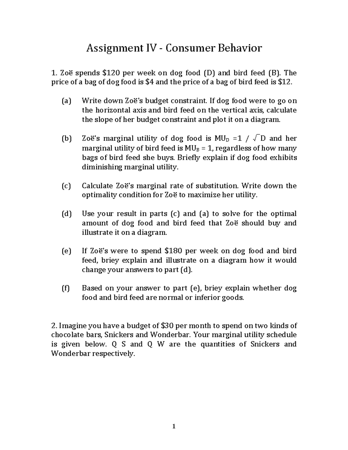 Assignment Consumer Behavior-converted copy (1) - Assignment IV - Consumer Behavior Zoë spends ...
