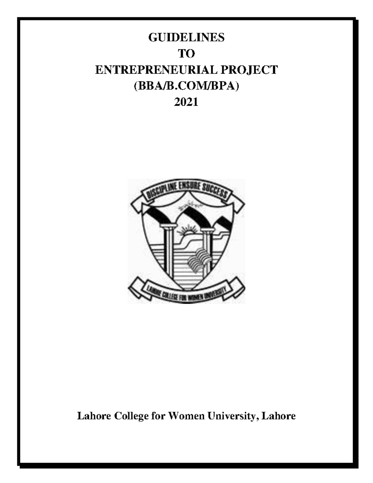 Final Guidelines on Entrepreneurial Project 2021 - GUIDELINES TO ENTREPRENEURIAL PROJECT (BBA/B ...