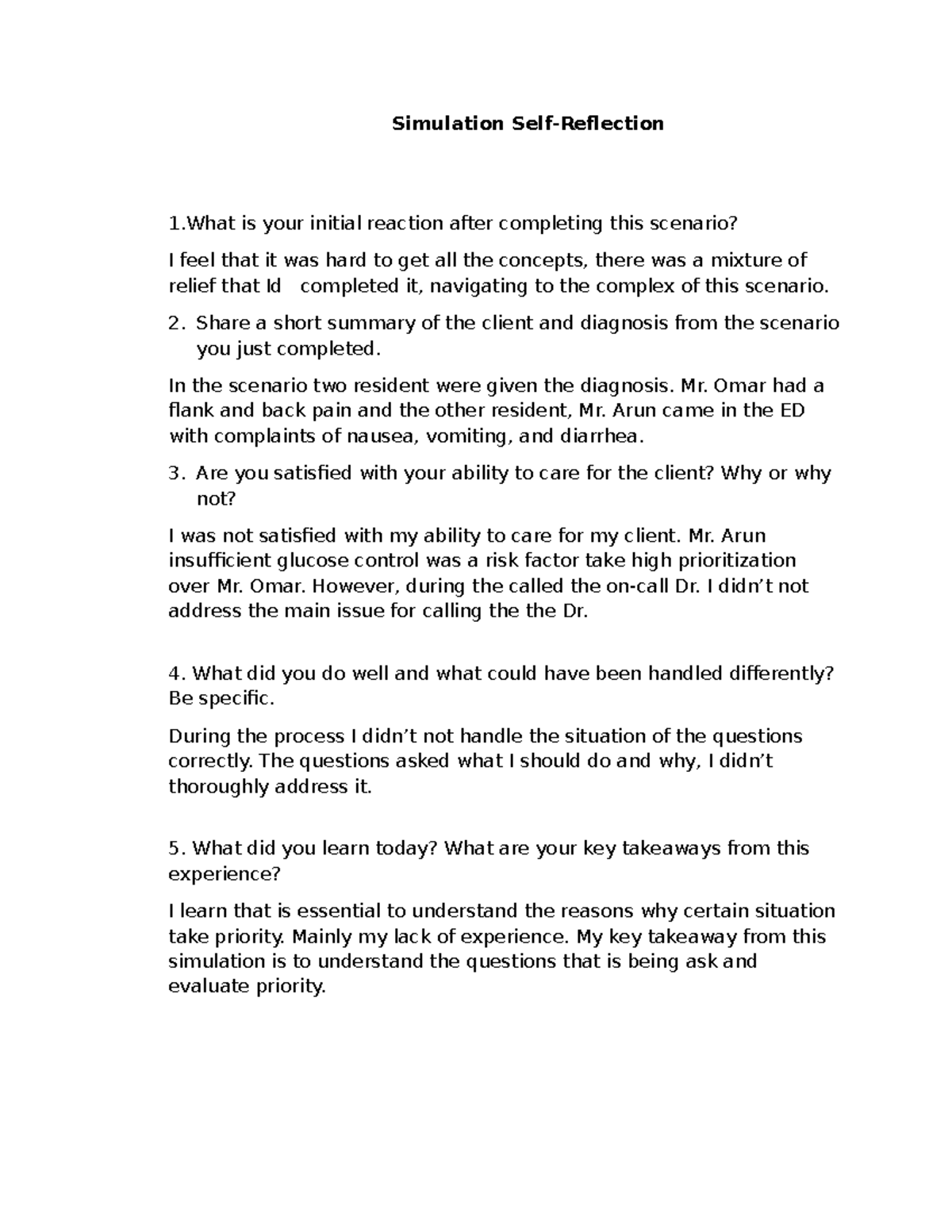 Simulation reflection week3 - Simulation Self-Reflection 1 is your initial reaction after ...