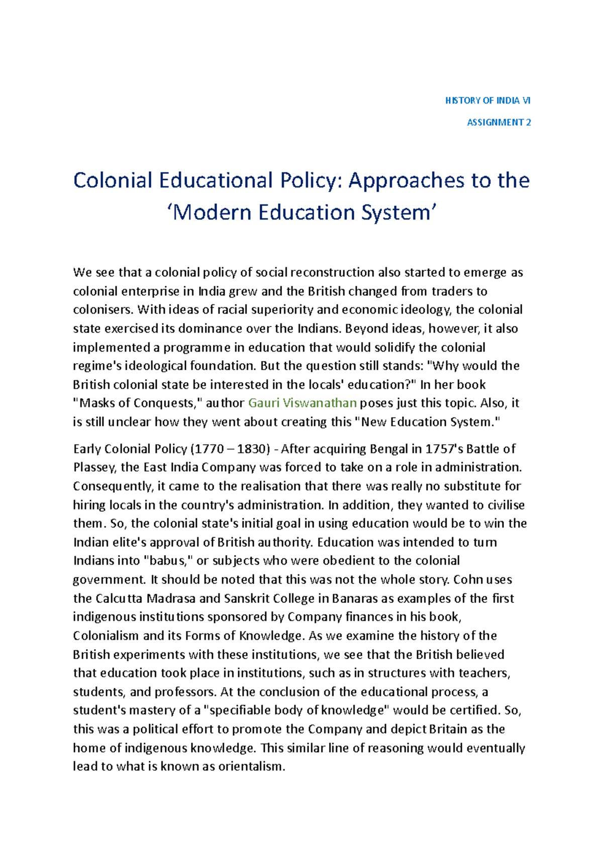 Assignment 2 - HISTORY OF INDIA VI ASSIGNMENT 2 Colonial Educational ...